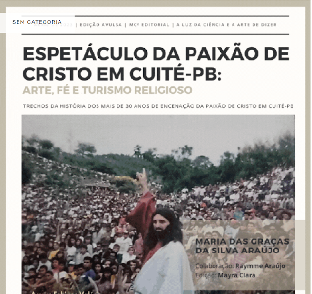 Livro sobre o Espetáculo da Paixão de Cristo de Cuité será lançado ...
